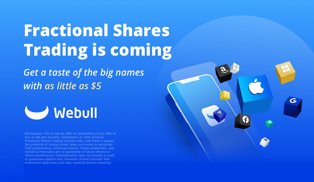 Webull Financial Introduces Fractional Share Trading for Users